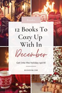 12 Best Christmas Books To Cozy Up With In December